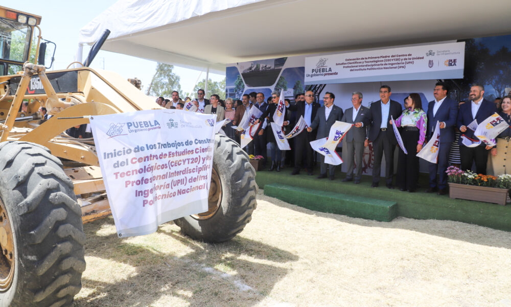 Inicia construcción del CECYT20 y UPII del IPN en Puebla - Cinco Radio