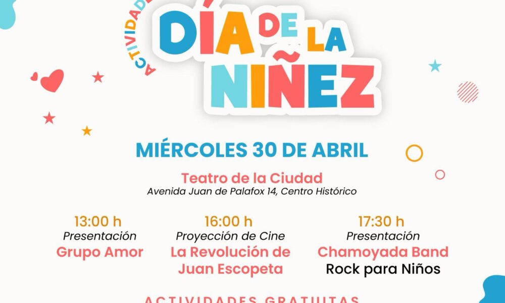 Diversión y cultura en el Día de la Niñez en Puebla